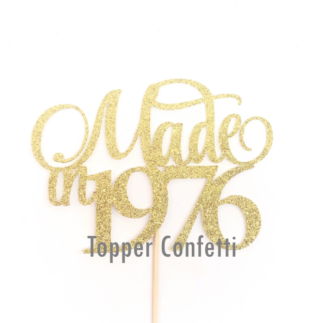 Made in 1976 Cake Topper – Topper Confetti